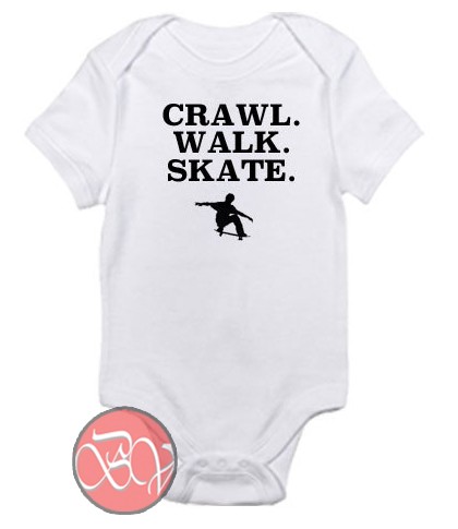 Crawl Walk Skate Baby Onesie | Cool Baby Onesie Designs - Bigvero.com