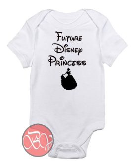 Future Disney Princess Baby Onesie | Cool Baby Onesie Designs - Bigvero.com