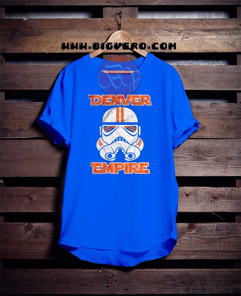 Denver Empire Tshirt, - Cool Tshirt Designs - Bigvero.com