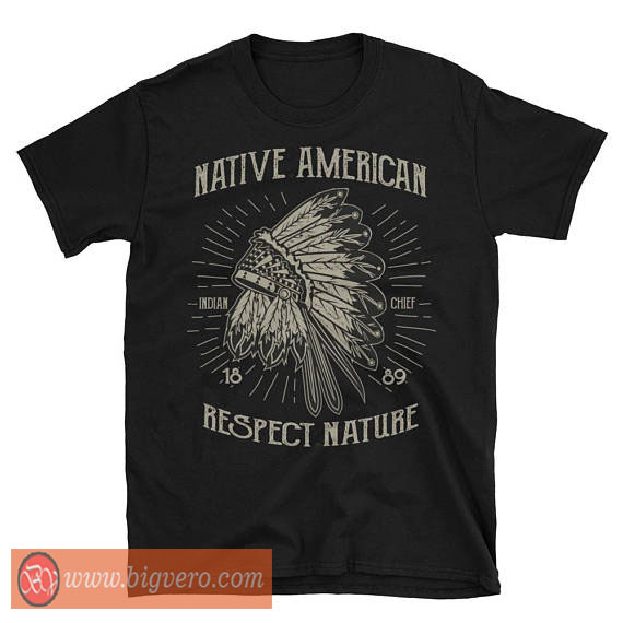 Native American Tshirt - Cool Tshirt Designs - Bigvero.com