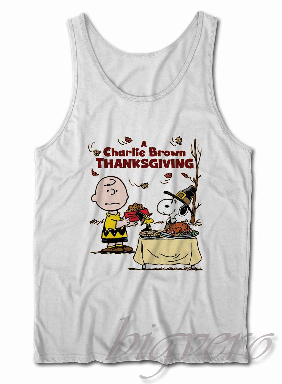 Get It Now! Charlie Brown Thanksgiving Tank Top Size S-3XL